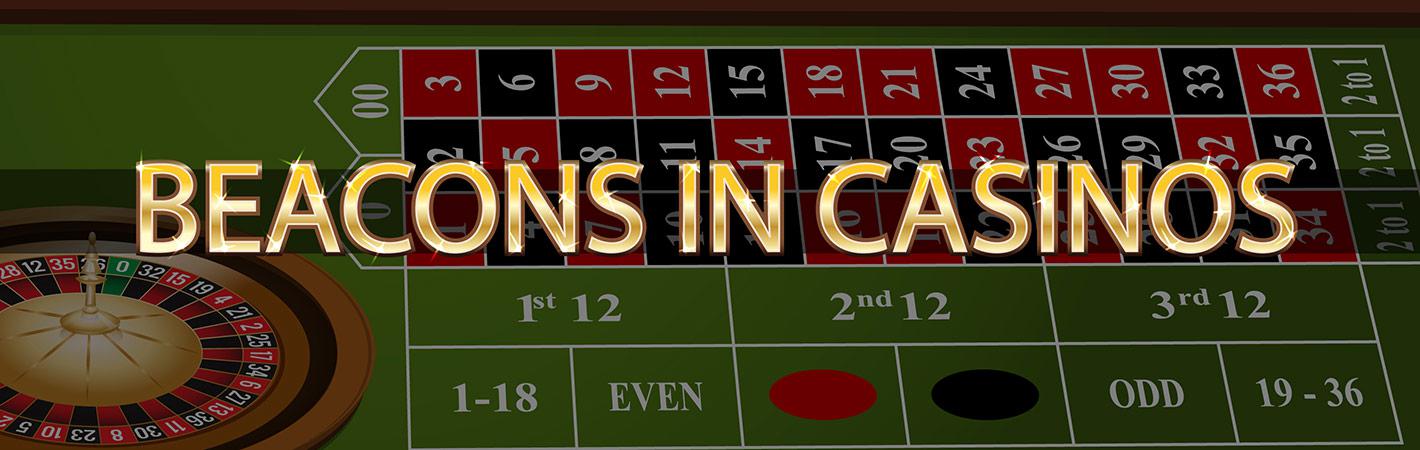 What Are Casino Beacons and How Do They Work? │ Planet 7
